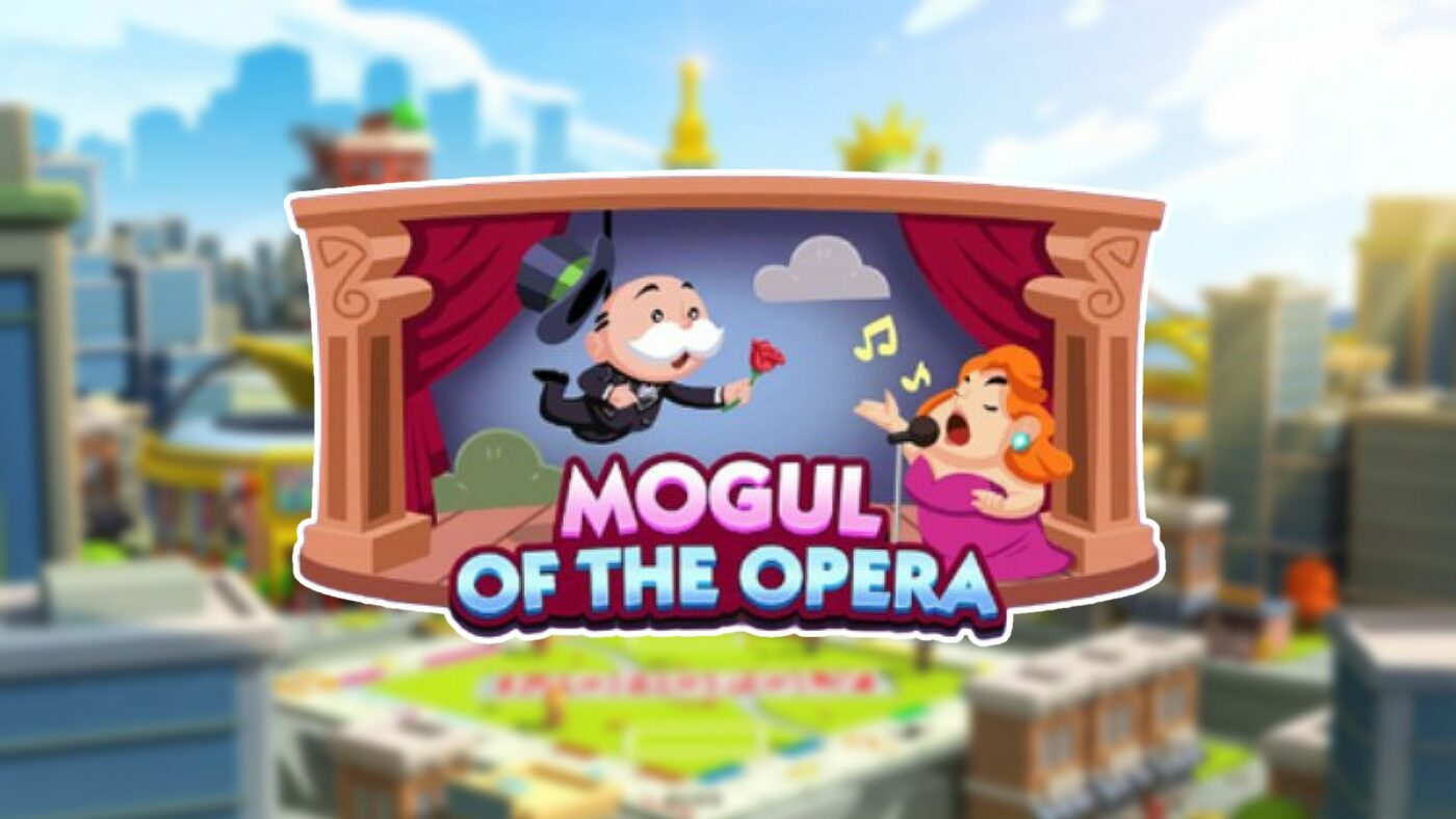 Monopoly Go: Mogul of the Opera Rewards & Levels